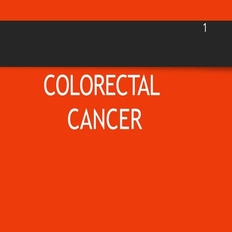 Colorectal cancer presentation | PPT