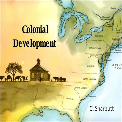 Colonial Development | PPT