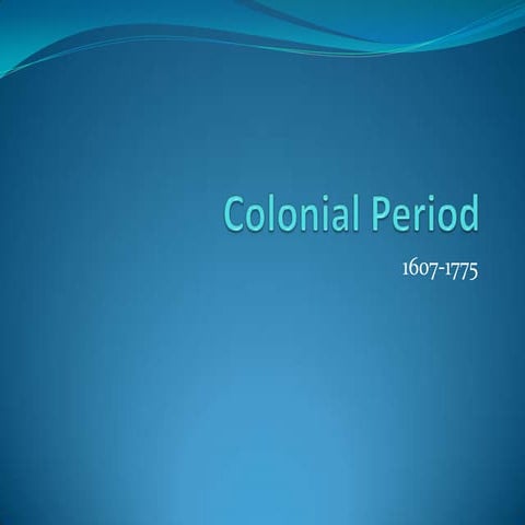 Colonial period | PPTX