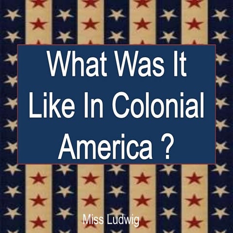 Colonial america 2nd grade | PPTX