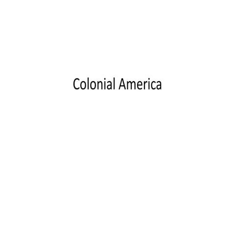 Colonial america wbg | PPTX