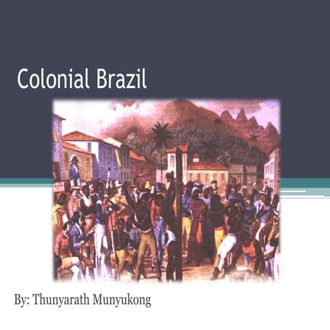 Colonial Brazil | PDF