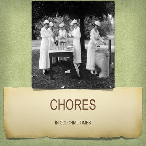 Colonial chores | PPT