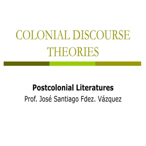 Colonial discourse theories | PPT