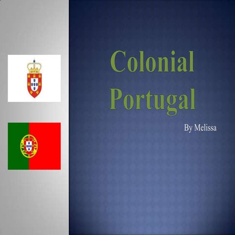 Colonial Portugal | PPT