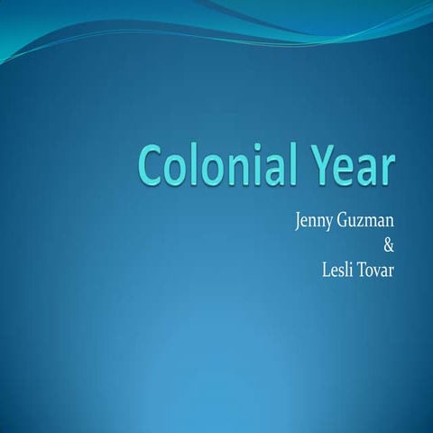 Colonial year | PPT