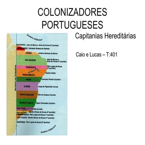Colonizadores elias e henrique | PPT