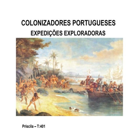 Colonizadores elias e henrique | PPT