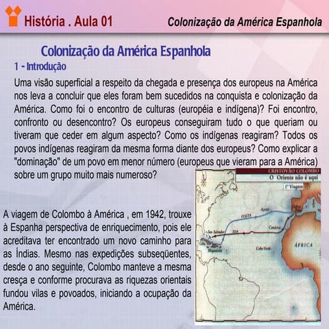 Colonização da América Espanhola | PPT