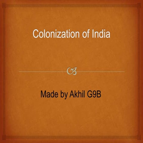 Colonization of india | PPTX