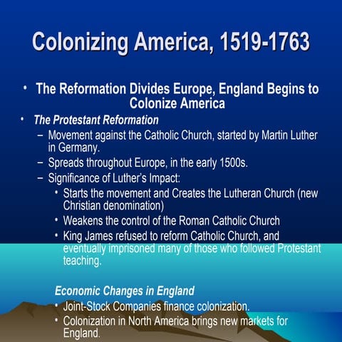 Colonizing America 1519-1763 | PPT
