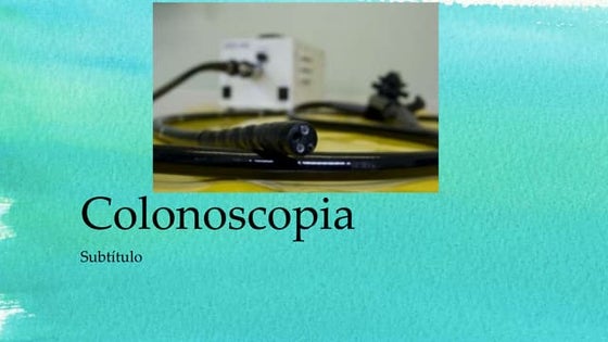 Colonoscòpia | PPT