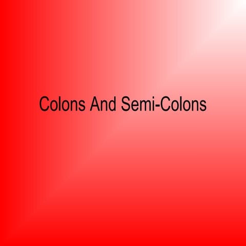 Colons and semi colons power point | PPT