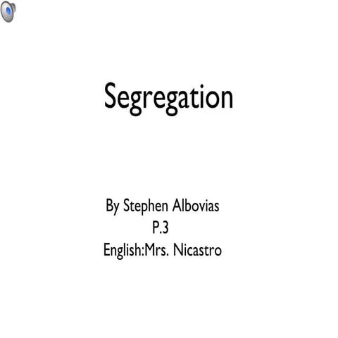 Racial Segregation | PPT