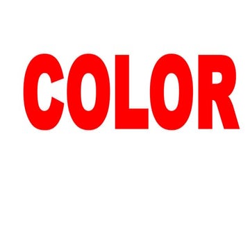 hierarchy of color on relation to visible light | PPTX