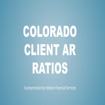 Colorado client ar ratios | PPT