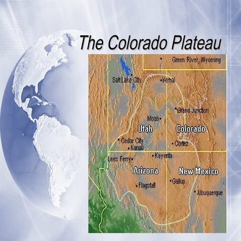 Colorado plateau | PPT | Geography | Science