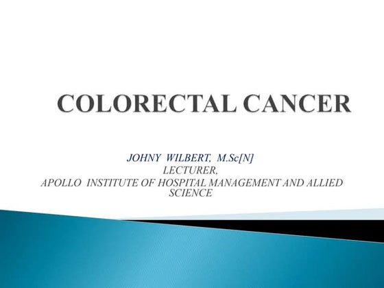 5. COLORECTAL CANCER | PPTX | Cancer | Diseases and Conditions