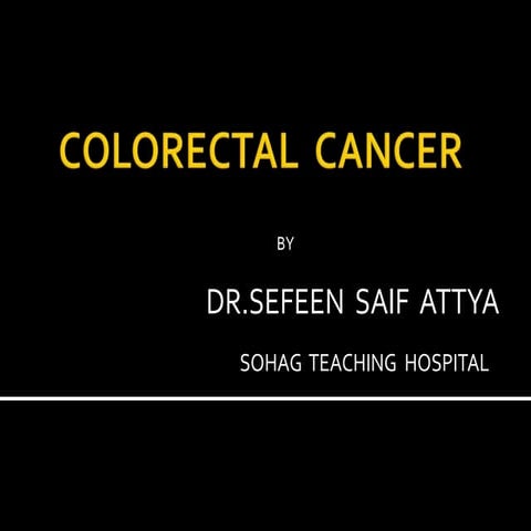 Colorectal cancer presentation | PPT