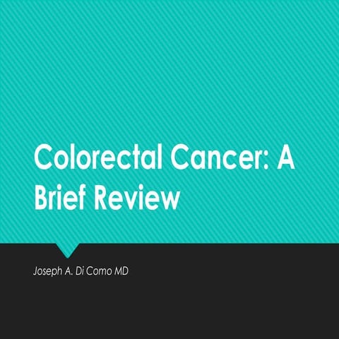 Colorectal cancer: A brief review | PPT