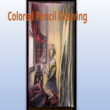 Colored Pencil Drawing and Blending Project.pptx