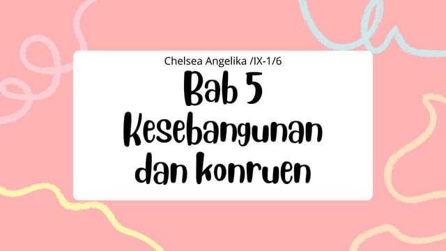 matematika bab 5 kesebangunan dan kongruensi | PPT matematika bab 5 kesebangunan dan kongruensi | PPT