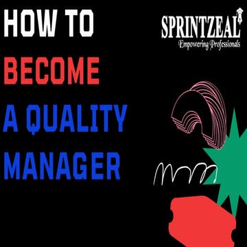 HOW TO BECOME A QUALITY MANAGER - CAREER, JOB SCOPE AND CERTIFICATIONS ...