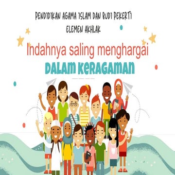 Indahnya saling menghargai dalam keberagaman | PPTX