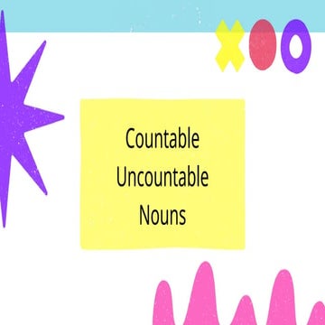 Colorful Fun Countable Uncountable Nouns Presentation.pptx