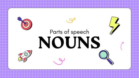 Class 3-English-PPT-Nouns and their Kinds (English Grammar) | PPT