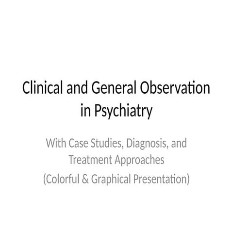 Colorful_Psychiatry_Observation_PPT.pptx