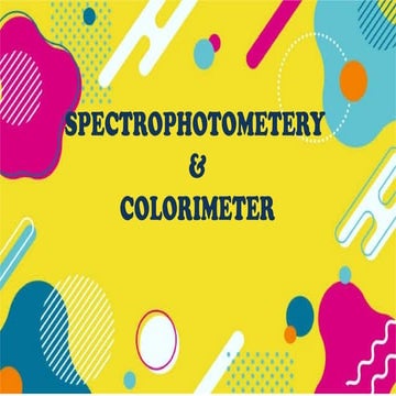 colorimeter & spectrophotometery (2).pptx