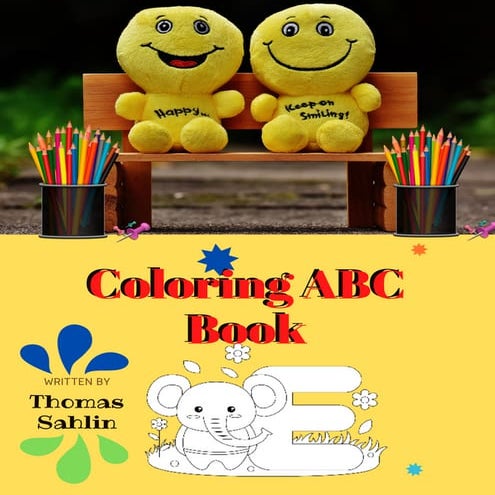 Coloring ABC book for children,learning to read, joyful learning ...