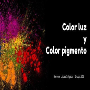 Color luz y Color pigmento.pptx
