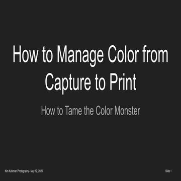 Color Management for Photographers - ELCC May 2020 | PPT