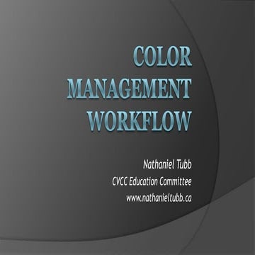 Color Management Workflow | PPTX