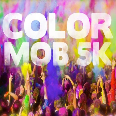 Color mob 5k | PPT