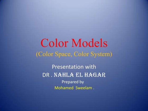 HSI MODEL IN COLOR IMAGE PROCESSING | PPTX