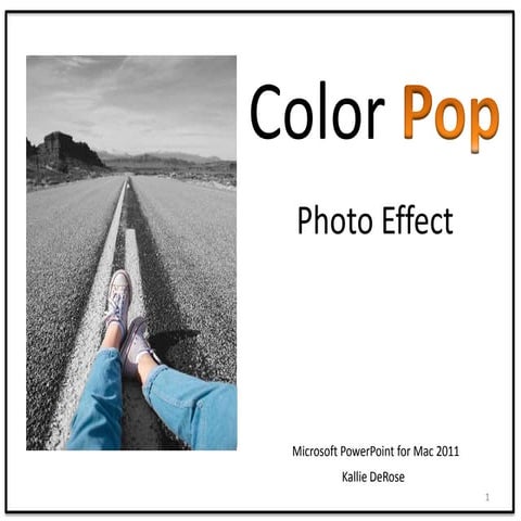 Color pop powerpoint tutorial | PPTX
