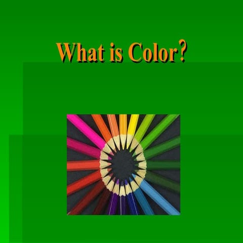 The Science of Color | PPTX