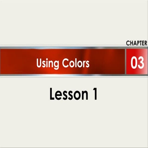 ADDING COLORS FOR WEB-GRADE 10 LESSON 1.ppt