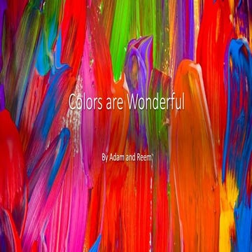 Colors are Wonderful | PPT