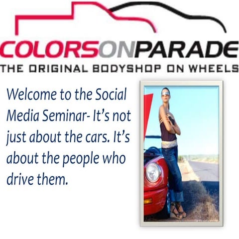 Colors on Parade Presentation 2-12-2011 | PPTX | Social Networking ...