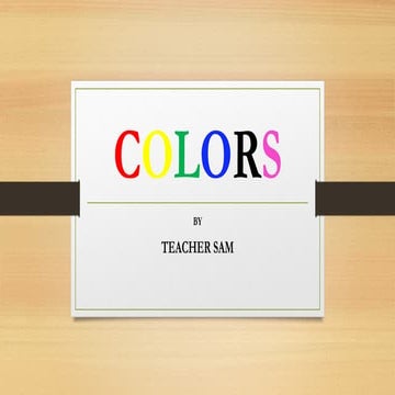 COLORS Presentation for Grade 1 to 3 with Quiz | PPTX