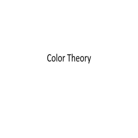 Color theory | PPTX | Design | Fine Art