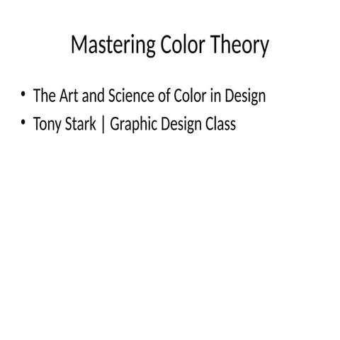color theory graphic design course work | PPTX