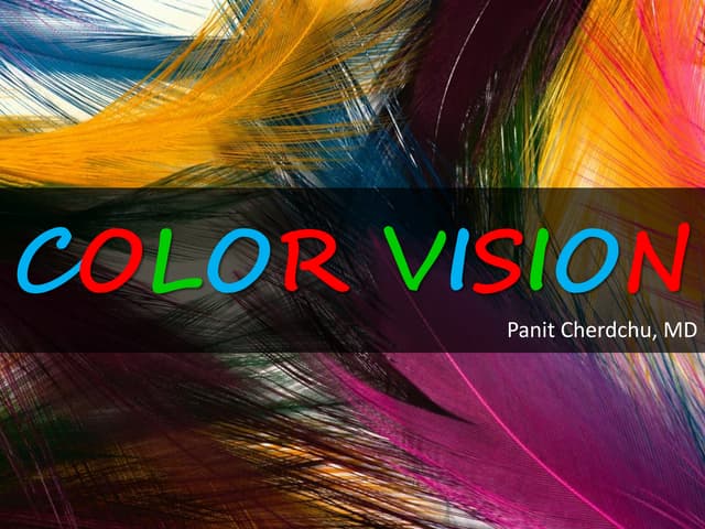 Physiology of colour vision | PPTX
