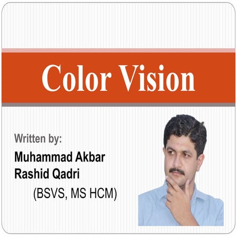 Color vision definition classification abnormalities and tests | PPT