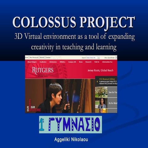 3D virtual worlds educational "Colossus project" | PPT