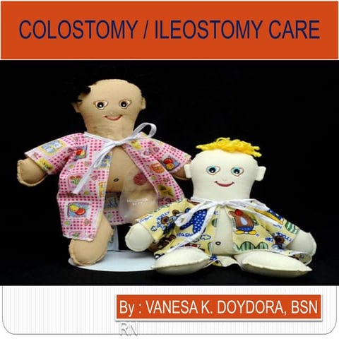 Colostomy care | PPTX